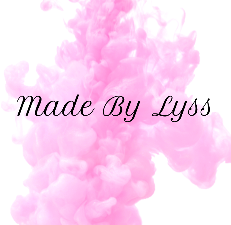 Made By Lyss